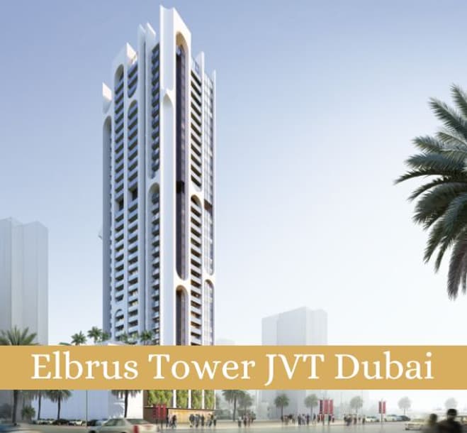 "Elbrus Tower JVT Dubai - Luxury Apartments & Amenities"